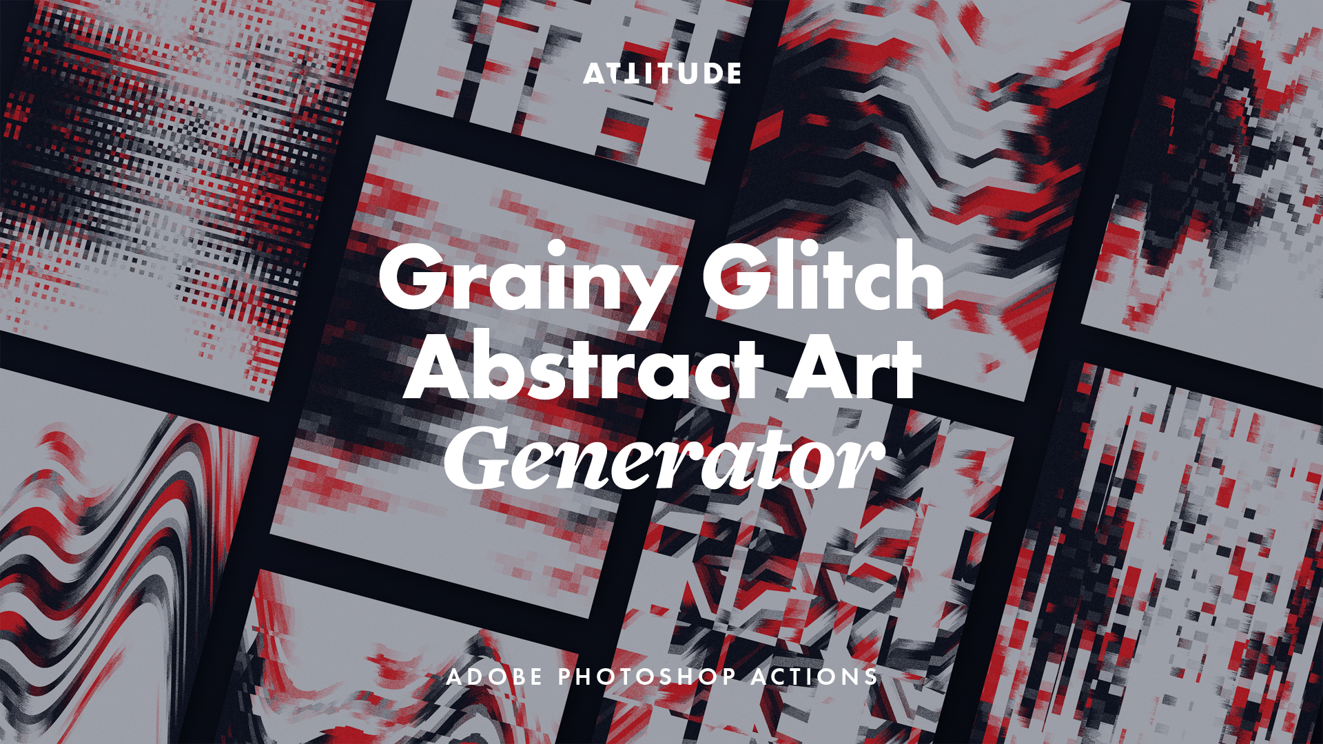 Grainy Glitch Abstract Art Generator — Adobe Photoshop Actions ...