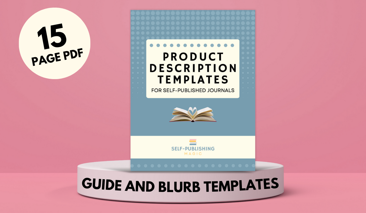 Self-Published Journal Description Guide and Templates | Buy ...